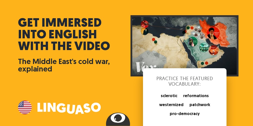 English Video: The Middle East's cold war, explained | Linguaso