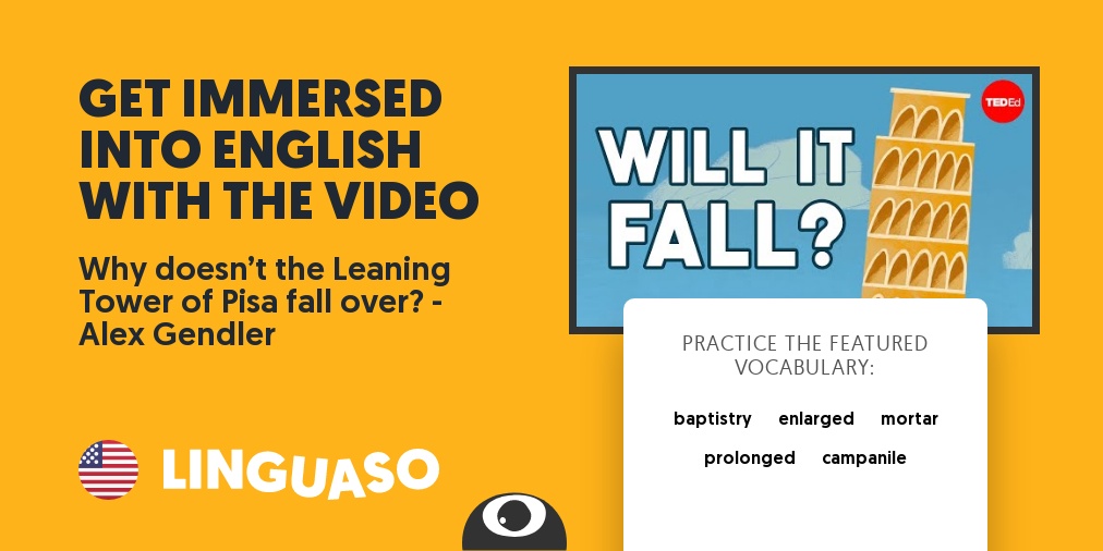 English Video: Why doesn’t the Leaning Tower of… | Linguaso