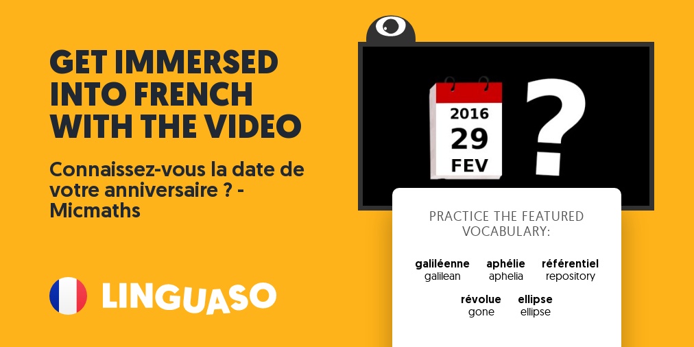 French Video: Connaissez-vous la date de votre… | Linguaso